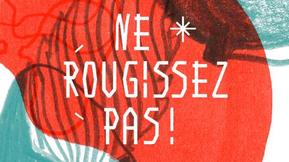 Cycle d'ateliers créatifs du Collectif Ne Rougissez Pas | Ville d'Ivry ...